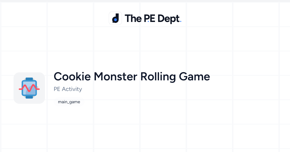 Cookie Monster Rolling Game Activity | The PE Dept