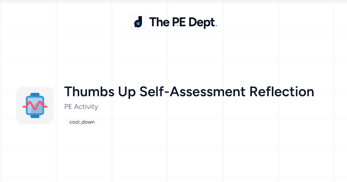 Thumbs Up Self-Assessment Activity | The PE Dept