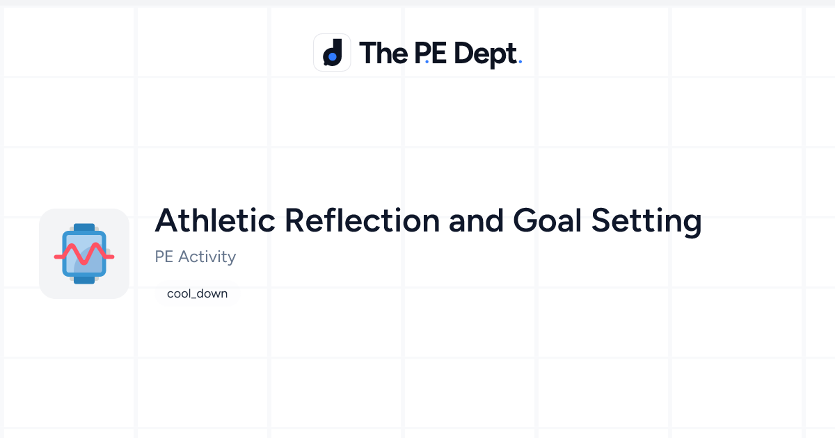 Athletic Reflection & Goal Setting Activity | The PE Dept