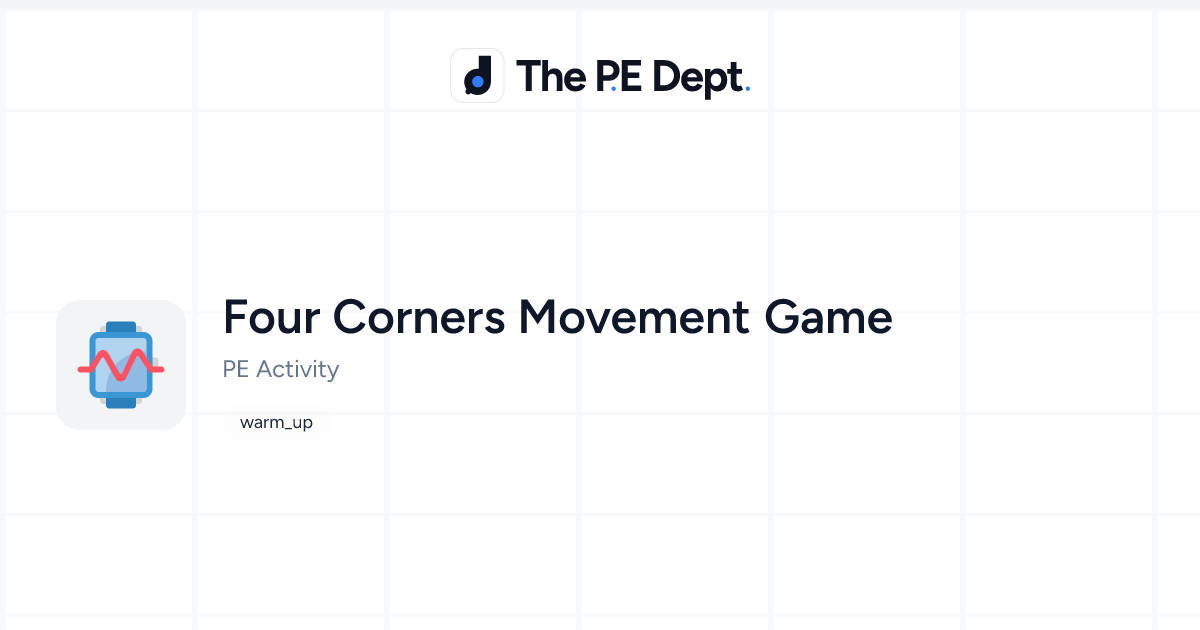Four Corners Movement Game Activity | The PE Dept